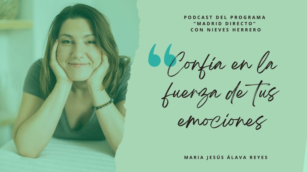 Confía en la fuerza de tus emociones - Álava Reyes